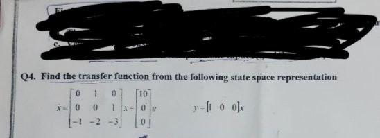 Solved Q4. Find the transfer function from the following | Chegg.com