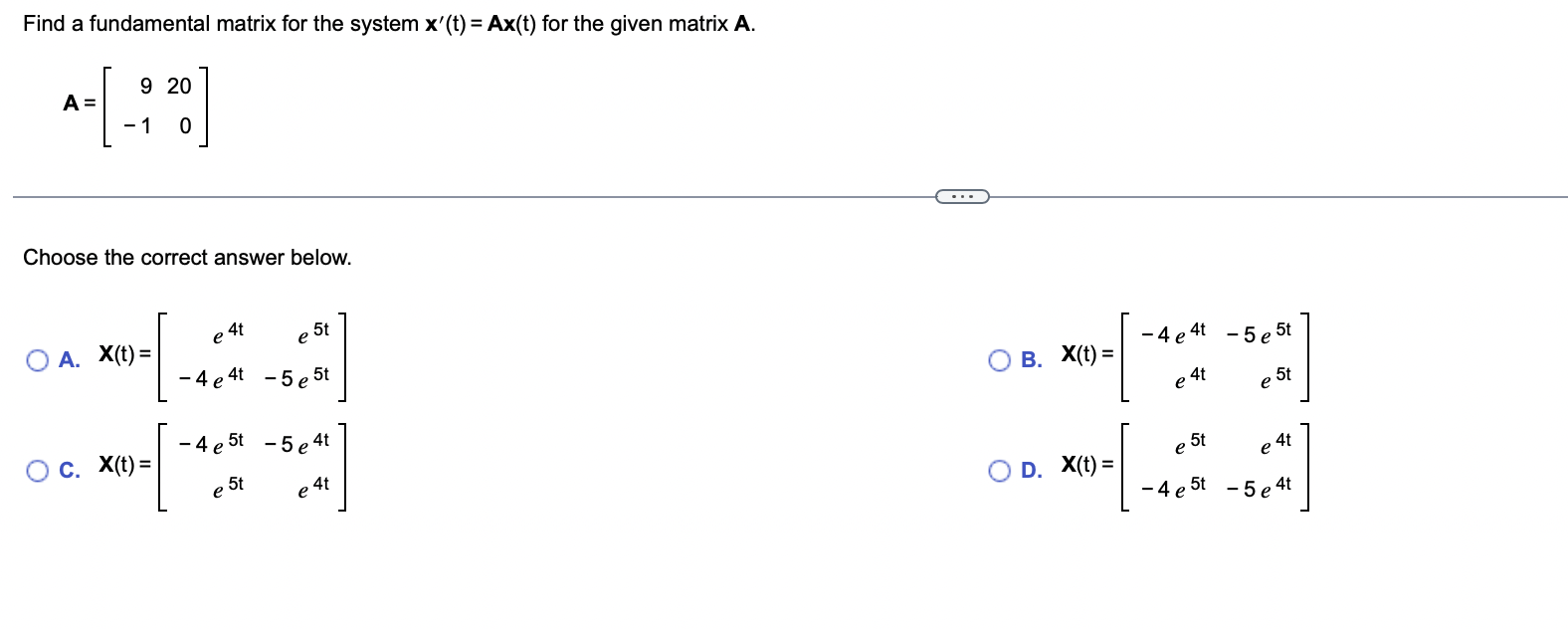Solved Find a fundamental matrix for the system x'(t) = | Chegg.com