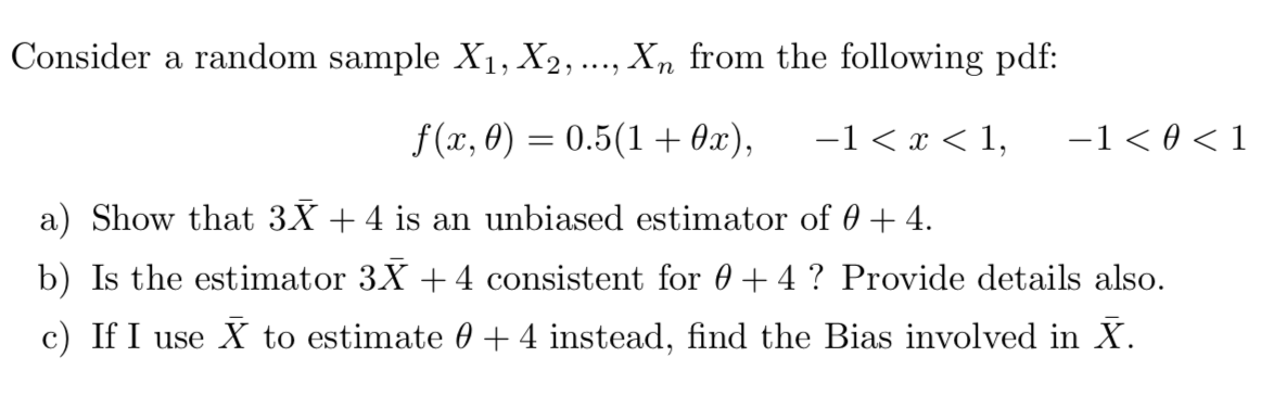 Solved Consider a random sample X1, X2, ..., Xn from the | Chegg.com