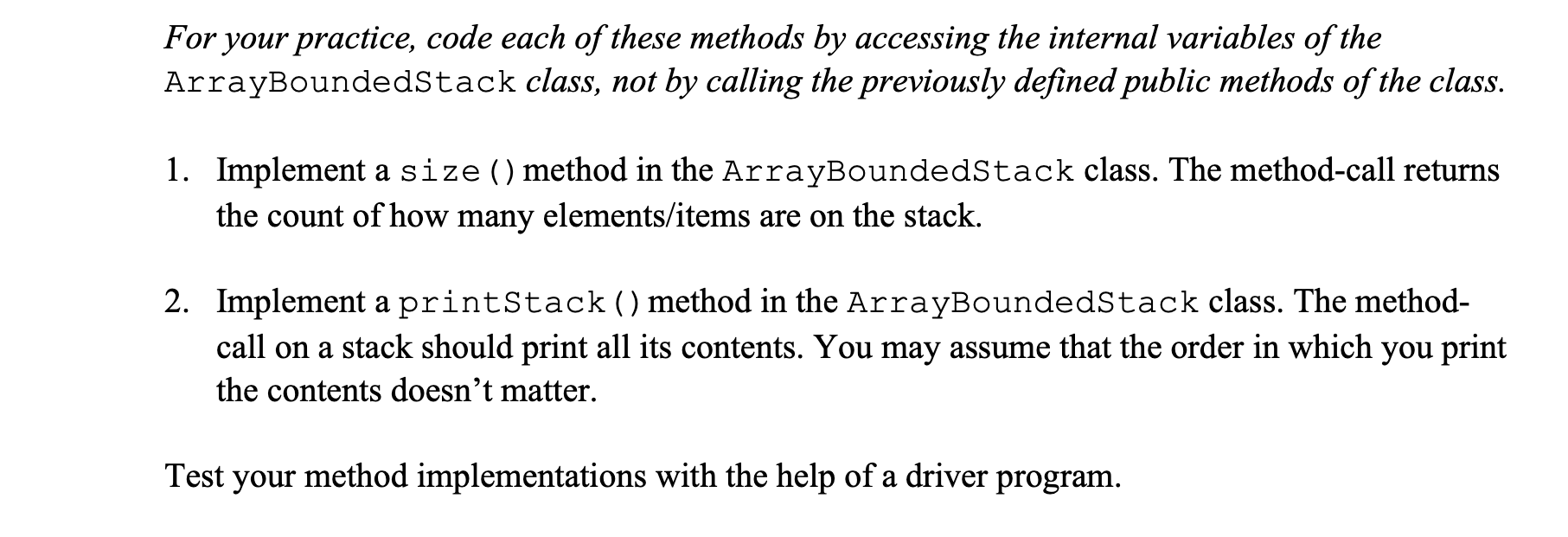 For your practice, code each of these methods by | Chegg.com