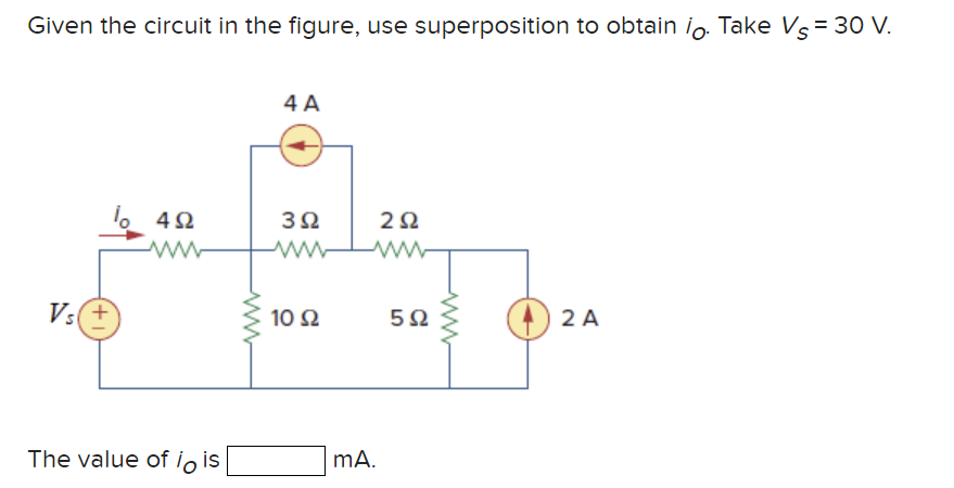 Solved Given the circuit in ﻿the figure, use superposition | Chegg.com