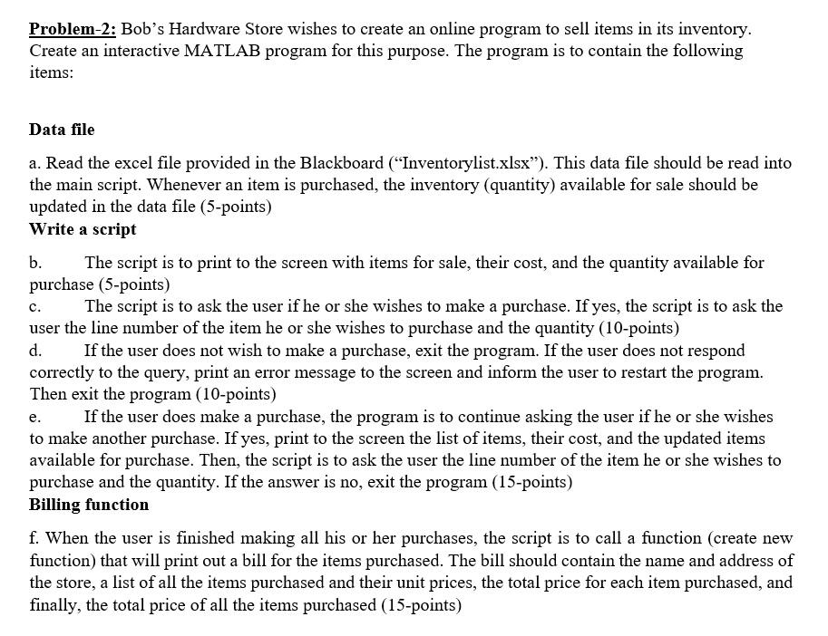Solved Problem-2: Bob's Hardware Store wishes to create an | Chegg.com