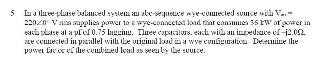 Solved In a three-phase balanced system an abc-sequence | Chegg.com
