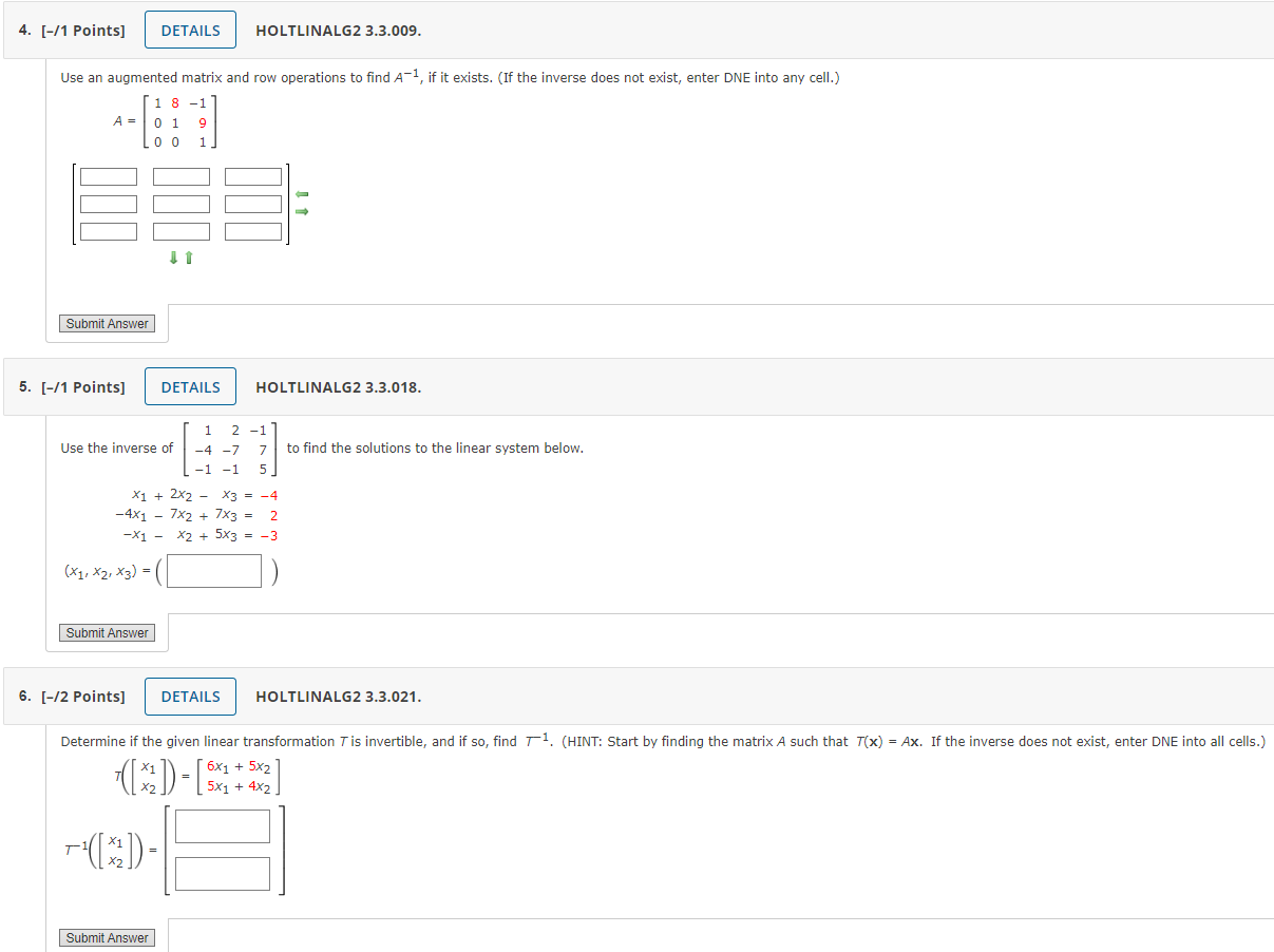 Solved [-/1 Points] HOLTLINALG2 3.3.018. Use the inverse of | Chegg.com