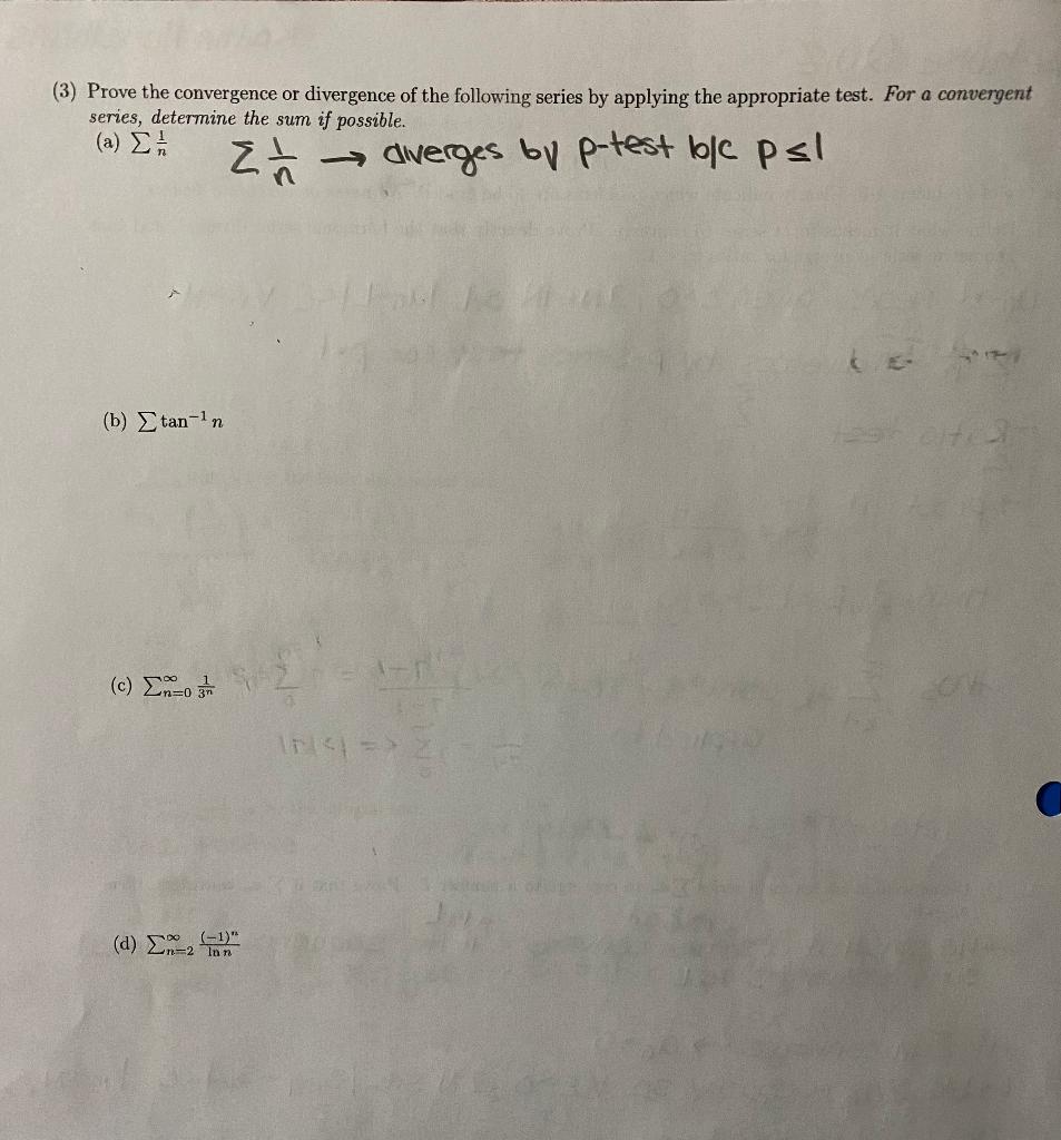 Solved (3) Prove the convergence or divergence of the | Chegg.com