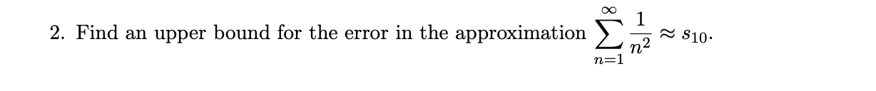 Solved 1 2. Find an upper bound for the error in the | Chegg.com