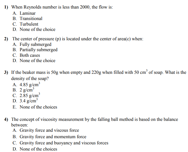 Solved 1) When Reynolds number is less than 2000, the flow | Chegg.com