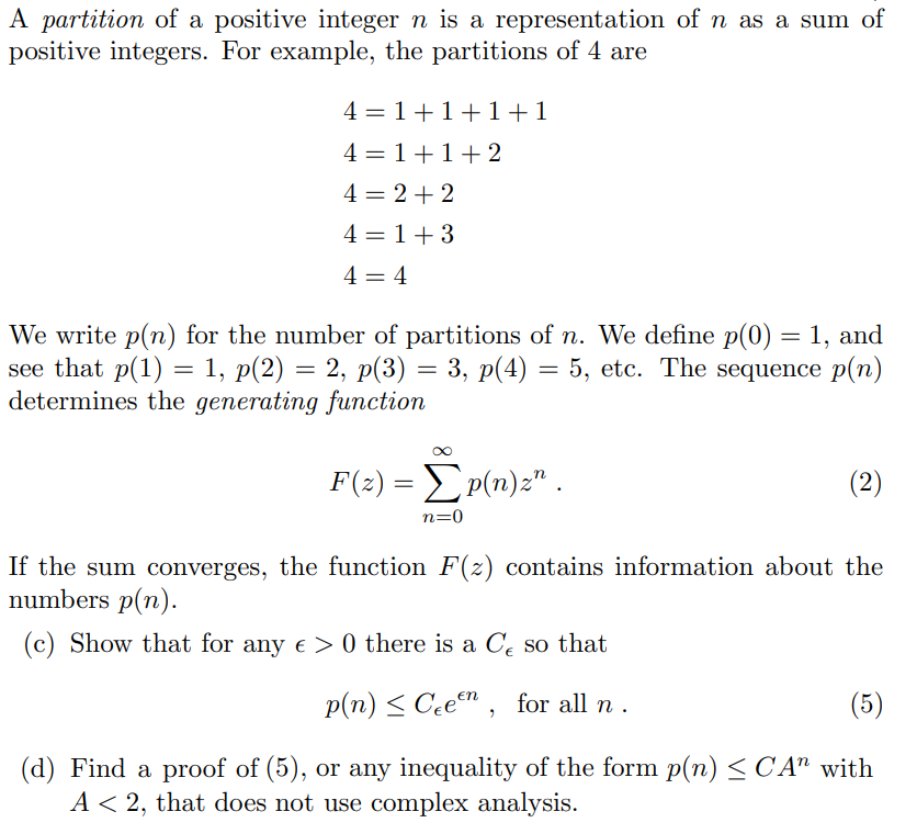 A partition of a positive integer n is a | Chegg.com