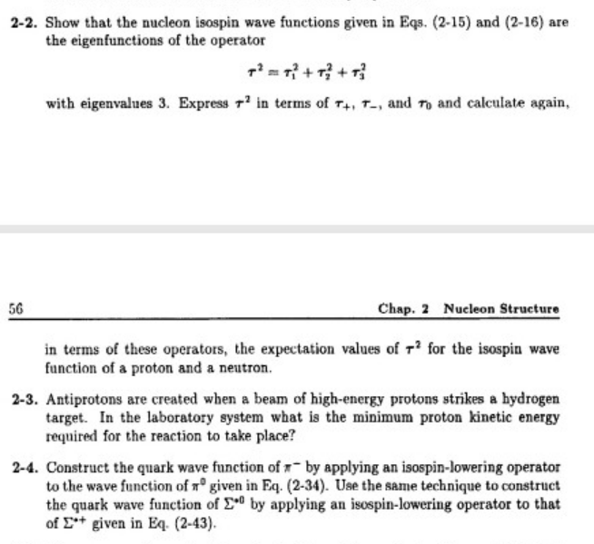 Solved 2-2. Show that the nucleon isospin wave functions | Chegg.com