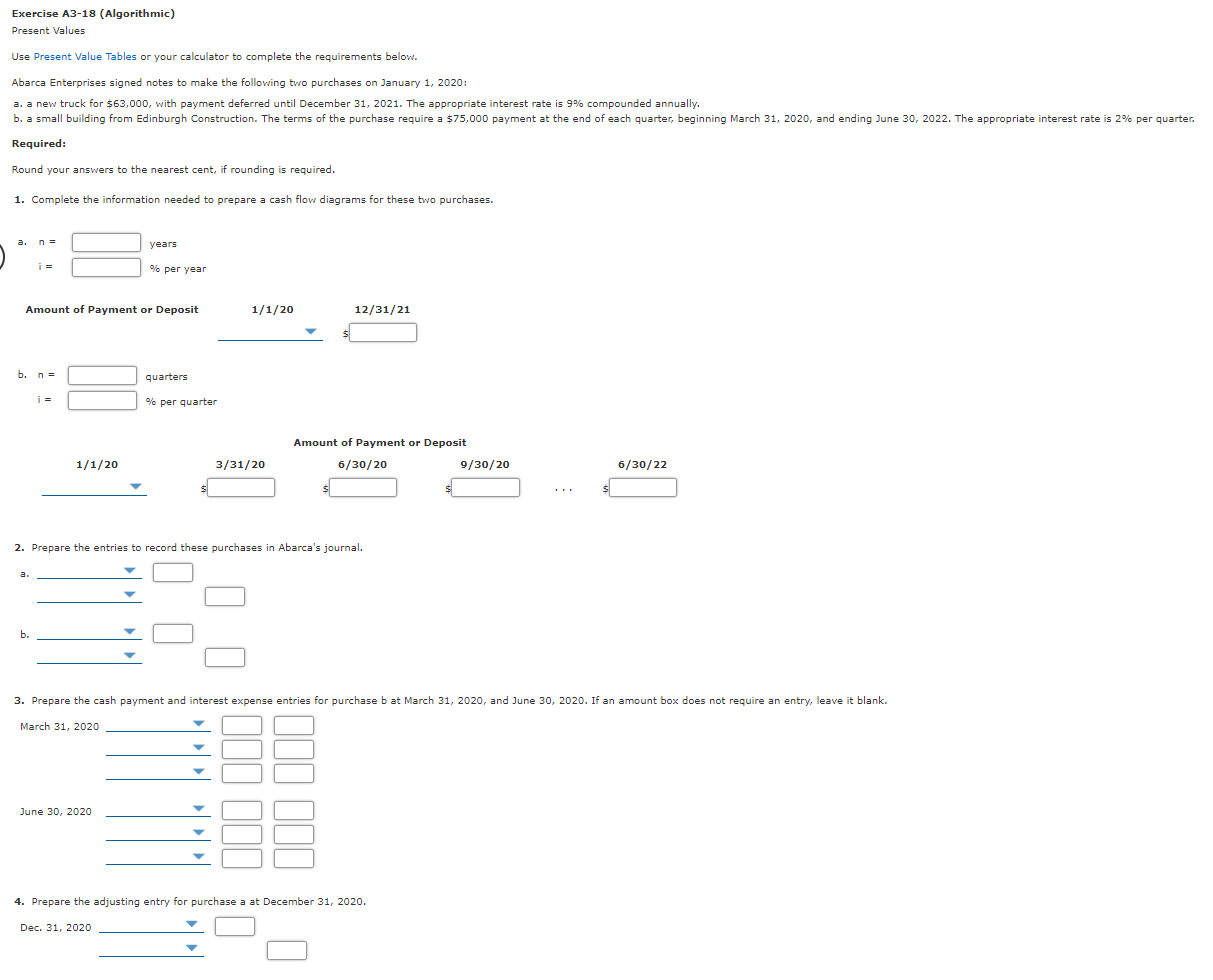 Exercise A3-18 (Algorithmic) Present Values Use | Chegg.com