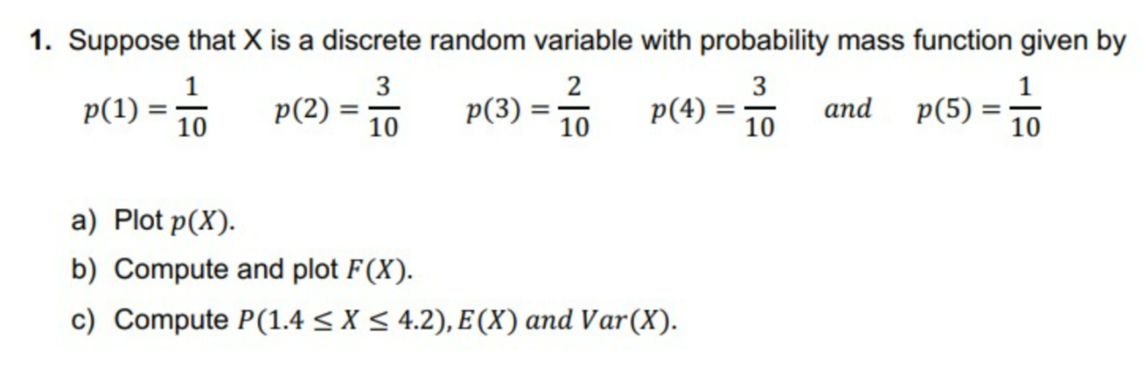 Solved 1. Suppose that X is a discrete random variable with | Chegg.com
