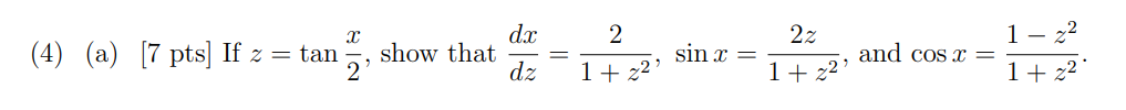 Solved (4) (a) [7pts] If z=tan2x, show that | Chegg.com