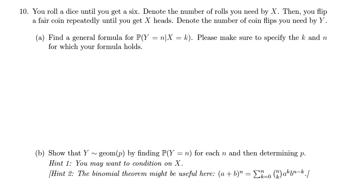 Solved (b) ﻿Show that Y∼geom(p) ﻿by finding P(Y=n) ﻿for each | Chegg.com