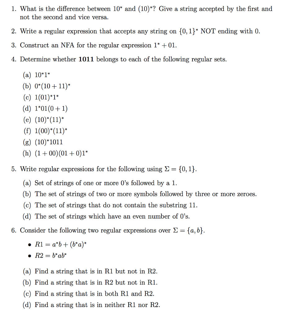 Solved 1. What is the difference between 10* and (10)*? Give | Chegg.com