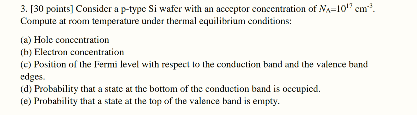 Solved 3. [ 30 points] Consider a p-type Si wafer with an | Chegg.com