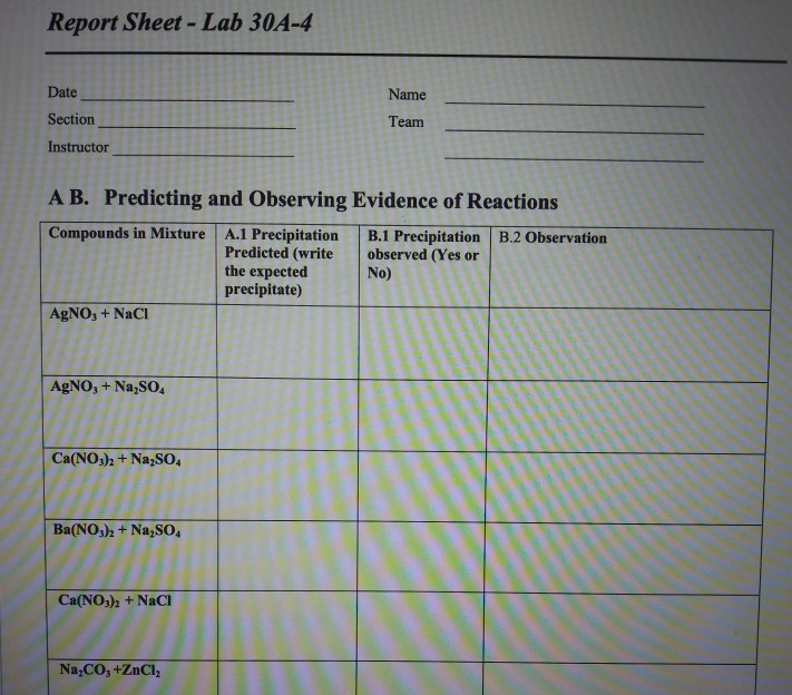 Solved Report Sheet - Lab 30A-4 / Date Name / Section Team / | Chegg.com