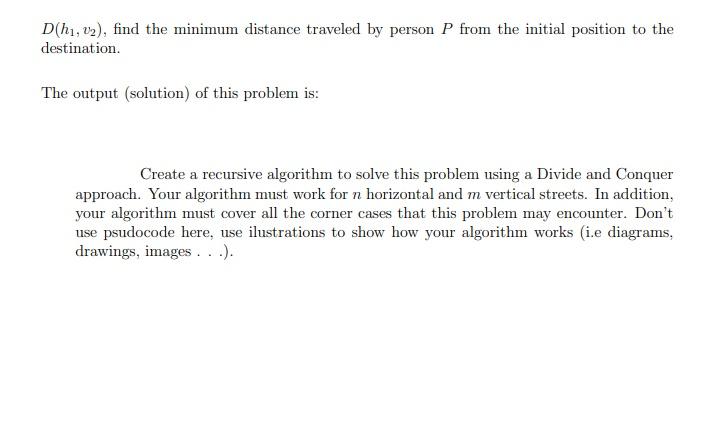 Solved Divide and Conquer The following description is the | Chegg.com