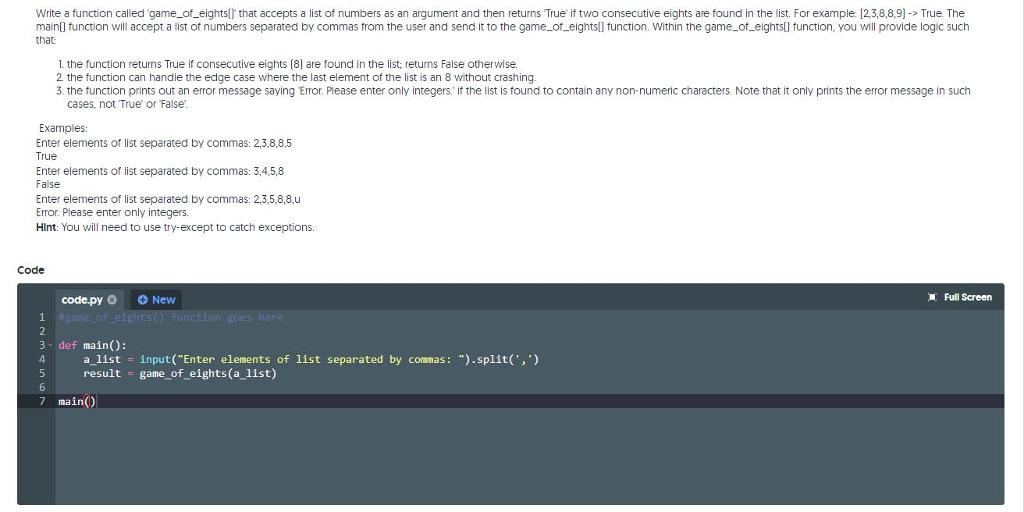 Solved Write a function called game_of eightsl that accepts | Chegg.com
