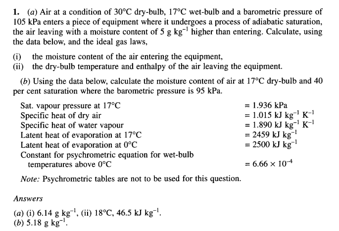 Solved 1. (a) Air at a condition of 30∘C dry-bulb, 17∘C | Chegg.com