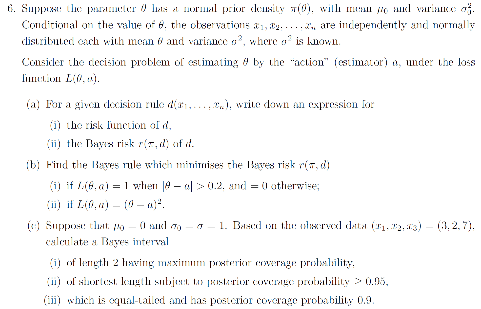 Solved 5. Suppose the parameter θ has a normal prior density | Chegg.com