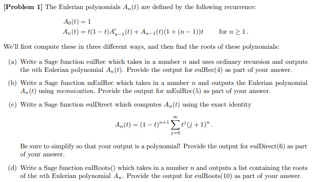 [Problem 1] The Eulerian polynomials A, (t) are | Chegg.com