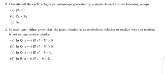 Solved 2. Describe all the cyclic subgroups (subgroups | Chegg.com