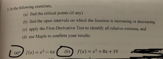 Solved 3. In the following exercises, (a) find the critical | Chegg.com