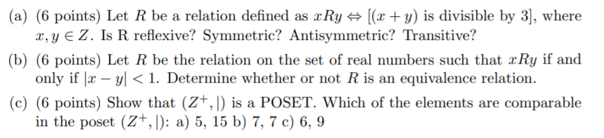 Solved (a) (6 points) Let R be a relation defined as xRy = | Chegg.com