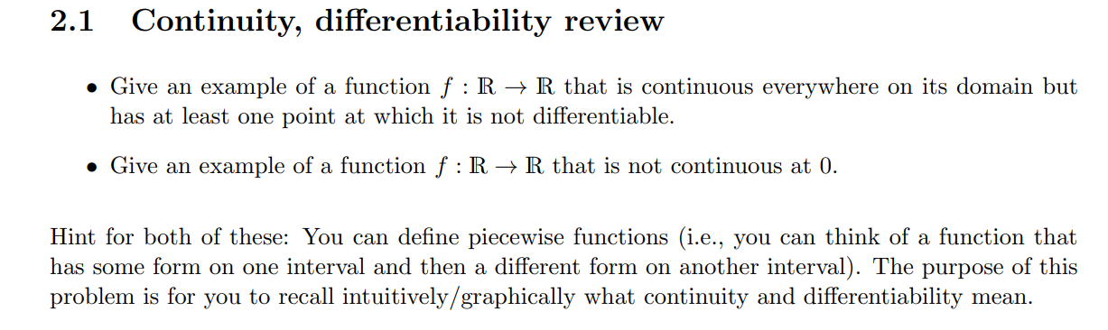 Solved 2.1 Continuity, differentiability review - Give an | Chegg.com