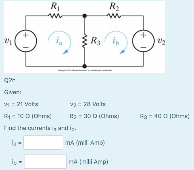 Solved 0 0 0 Q2h Given: V1 = 21 Volts V2 = 28 Volts R1 = 10 | Chegg.com