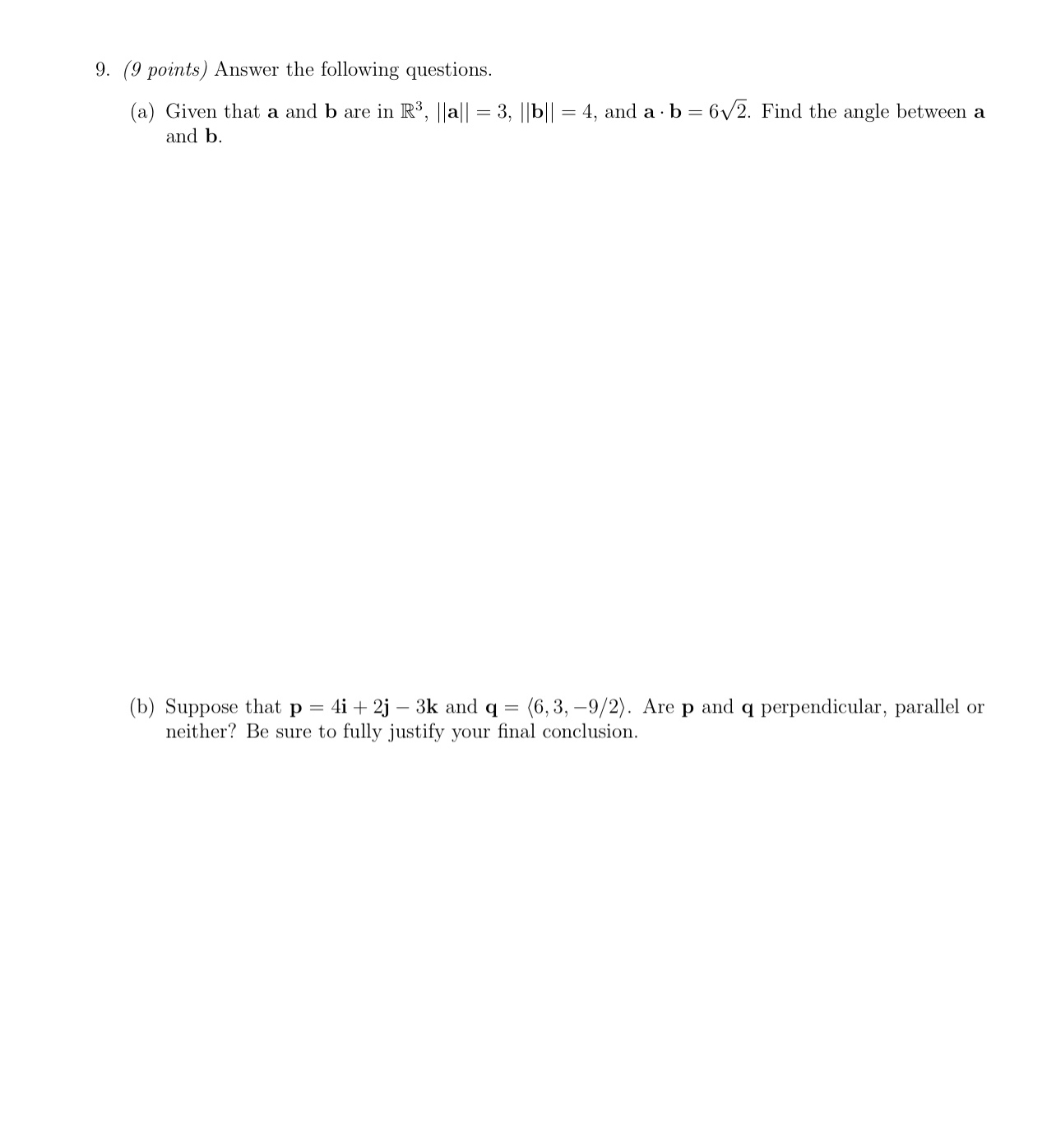Solved (9 points) Answer the following questions.(a) | Chegg.com Solved (9 points) Answer the following questions.(a) | Chegg.com