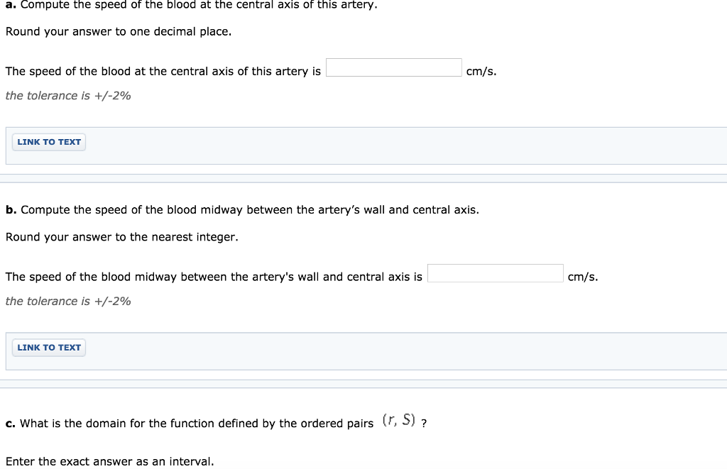 Solved Biologists have found that the speed of blood in an | Chegg.com