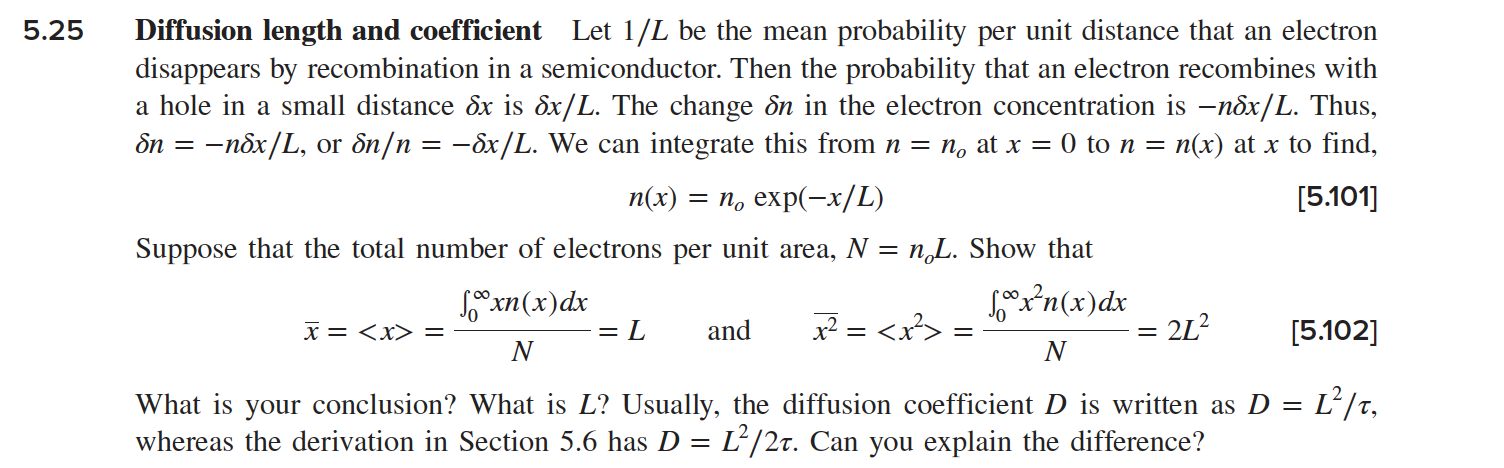 Solved 5.25 Diffusion length and coefficient Let 1/L be the | Chegg.com