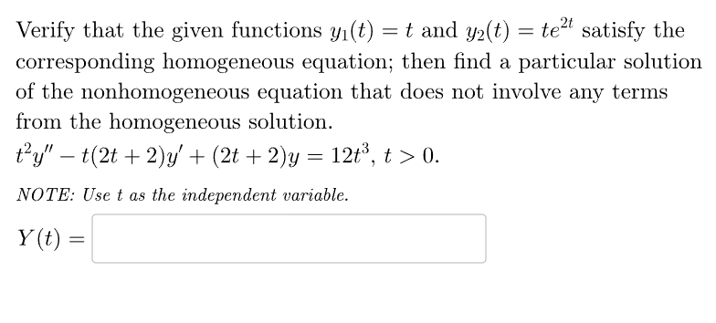 Solved Verify that the given functions y1(t)=t ﻿and | Chegg.com