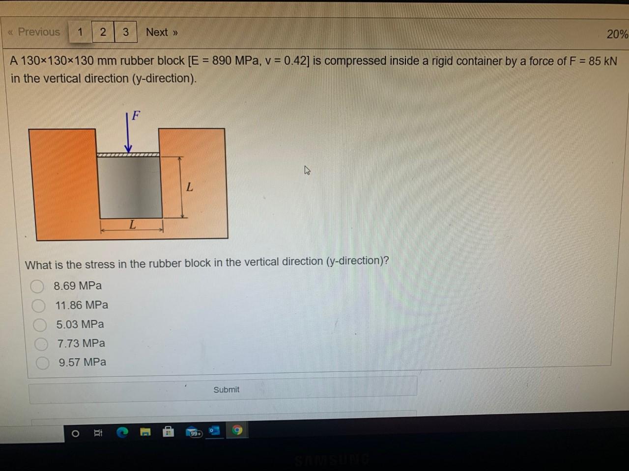 Solved A 130×130×130 mm rubber block [E = 890 MPa, v = 0.42] | Chegg.com