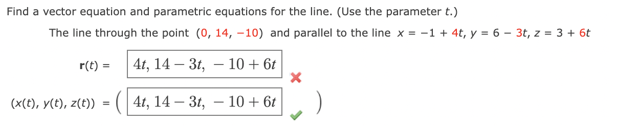Solved Find a vector equation and parametric equations for | Chegg.com