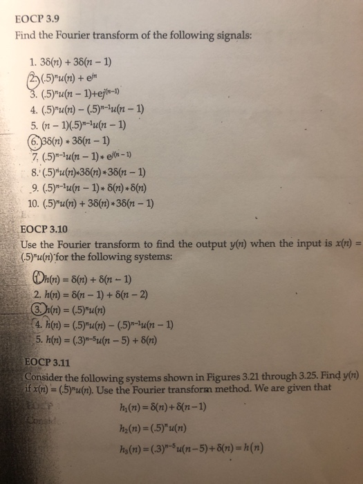 Solved EOCP 3.9 Find the Fourier transform of the following | Chegg.com