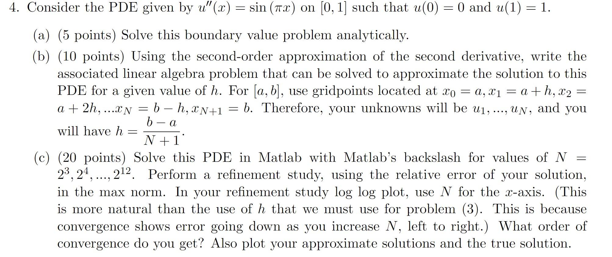 Consider the PDE given by u′′(x)=sin(πx) on [0,1] | Chegg.com