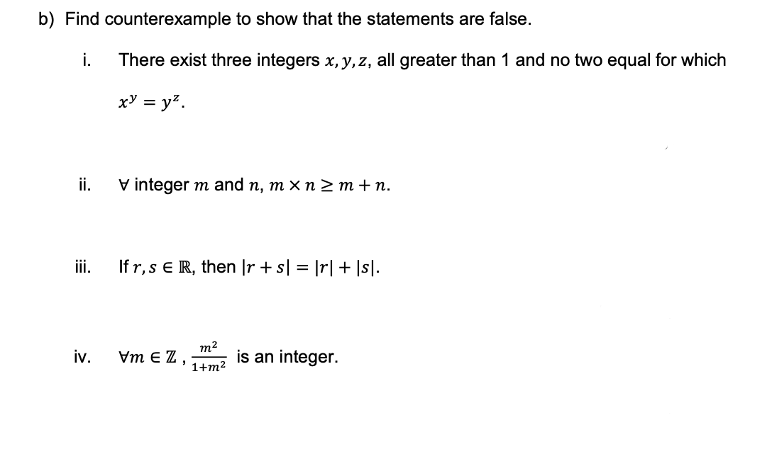 Solved b) Find counterexample to show that the statements | Chegg.com
