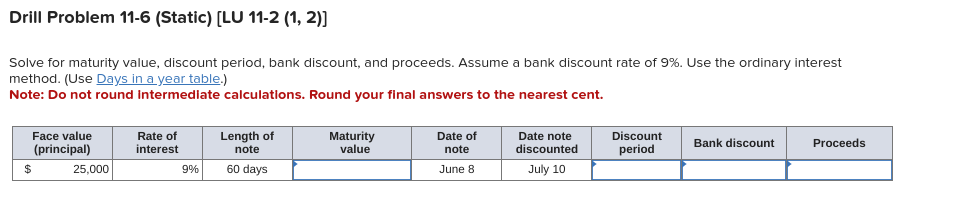 Solved Solve for maturity value, discount period, bank | Chegg.com