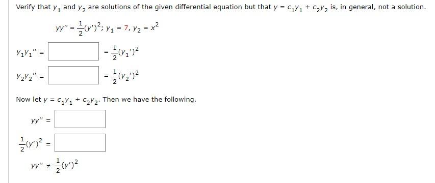 Solved Verify that y1 and y2 are solutions of the | Chegg.com