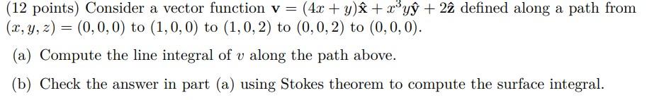Solved (12 points) Consider a vector function | Chegg.com