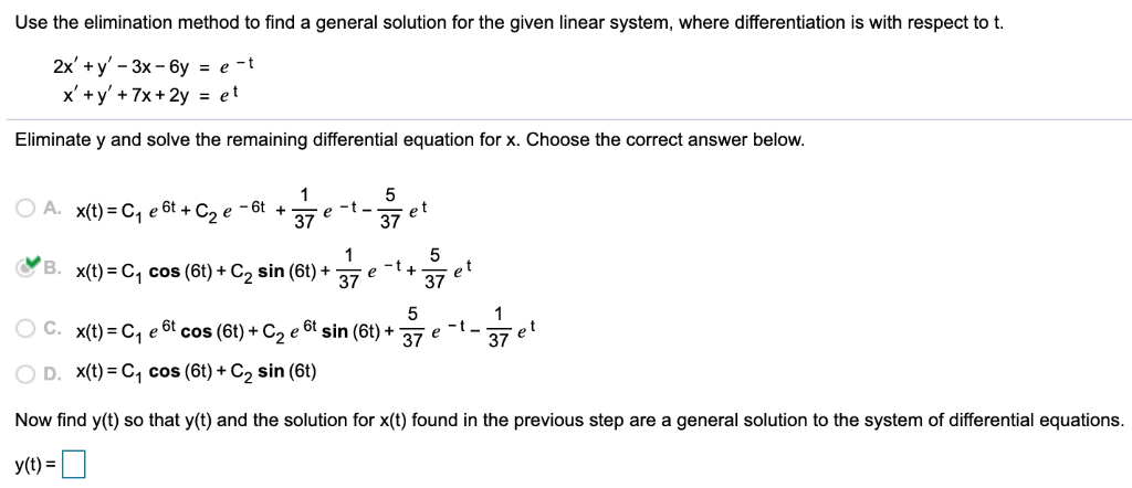 Solved Use the elimination method to find a general solution | Chegg.com