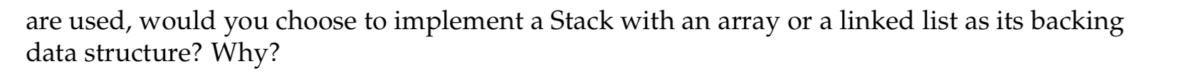 Solved 2. ArrayStack vs. ListStack 2a Make a similar table | Chegg.com