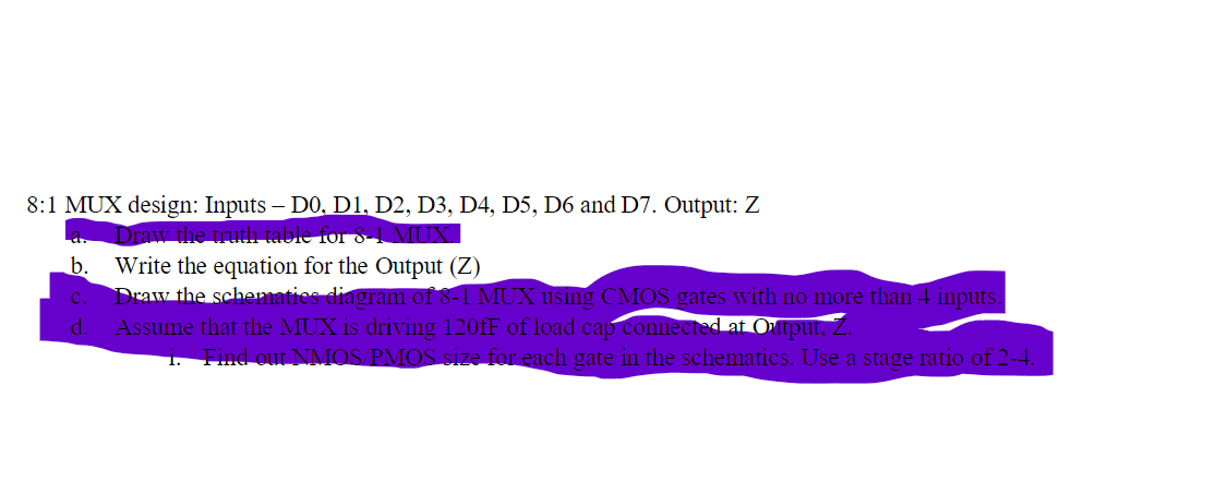 Solved 8:1 MUX design: Inputs - DO, D1, D2, D3, D4, D5, D6 | Chegg.com