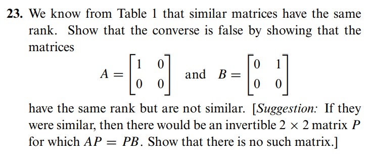 Solved We know from Table 1 ﻿that similar matrices have the | Chegg.com