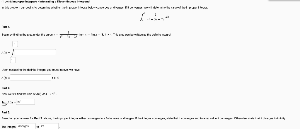 Solved (1 point) Improper Integrals - Integrating a | Chegg.com