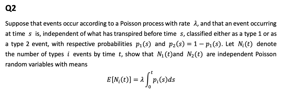 Solved Q2Suppose that events occur according to a Poisson | Chegg.com