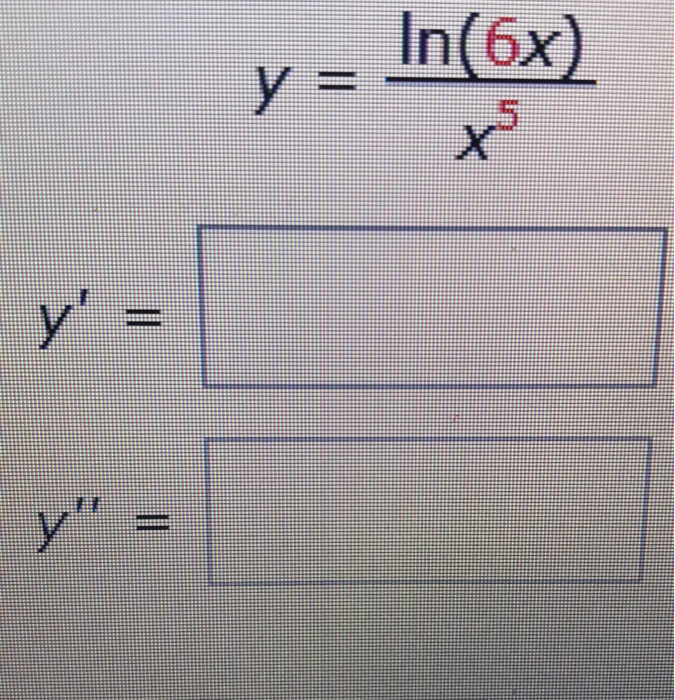 Solved In(6x) 5 | Chegg.com