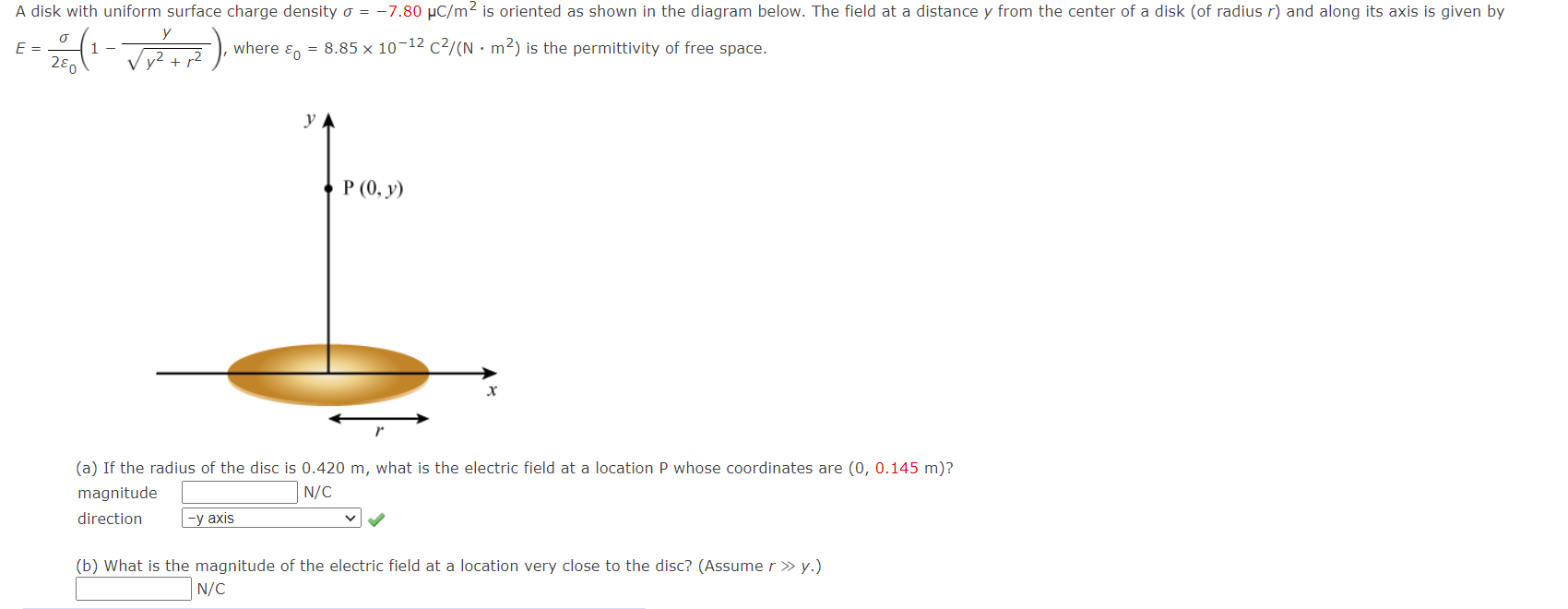 Solved E=2ε0σ(1−y2+r2y), where ε0=8.85×10−12C2/(N⋅m2) is the | Chegg.com